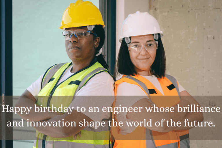 150+Top-Rated Birthday Wishes for Engineers: Innovative & Funny ...